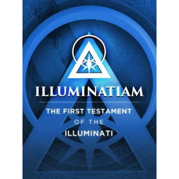 Illuminatiam: the First Testament of the Illuminati - Walmart.com
