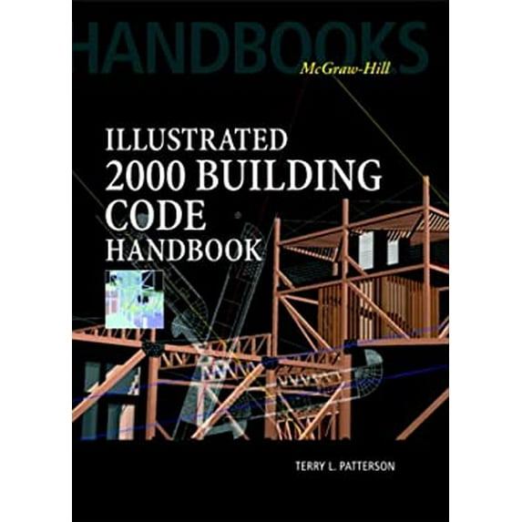 Pre-Owned Illustrated 2000: Building Code Handbook (Hardcover ...