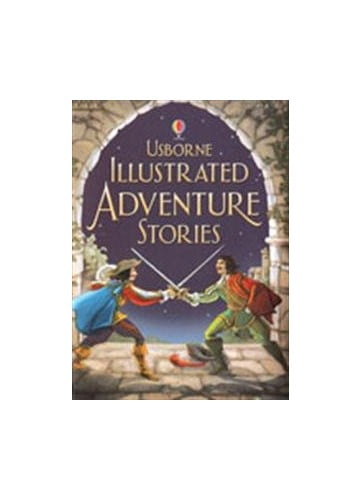 Pre-Owned Illustrated Adventure Stories (Usborne Illustrated Stories ...