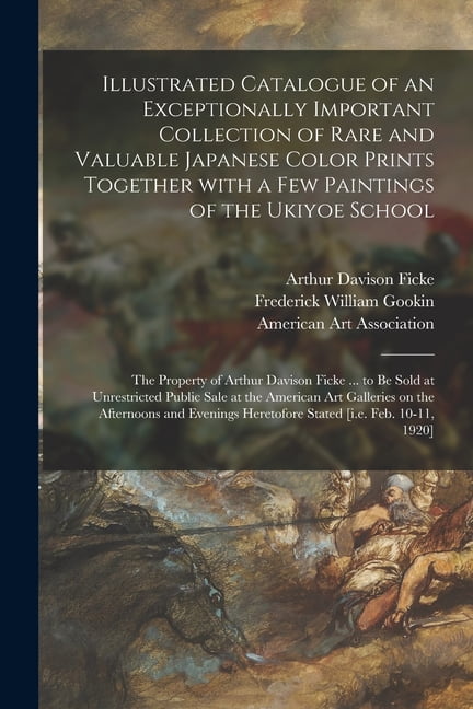 Illustrated Catalogue of an Exceptionally Important Collection of Rare ...