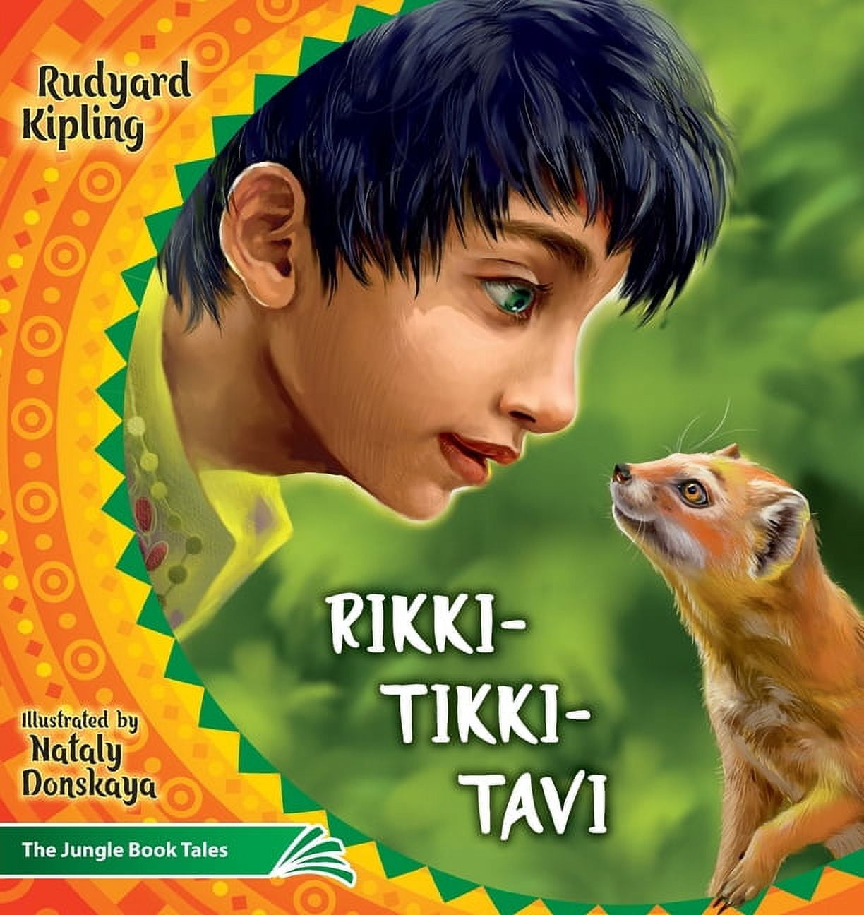 Illustrated Children's Classics Collecti Rikki Tikki Tavi: The Jungle ...