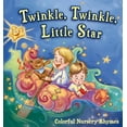 Illustrated Children's Classics Collection: Twinkle, Twinkle, Little ...