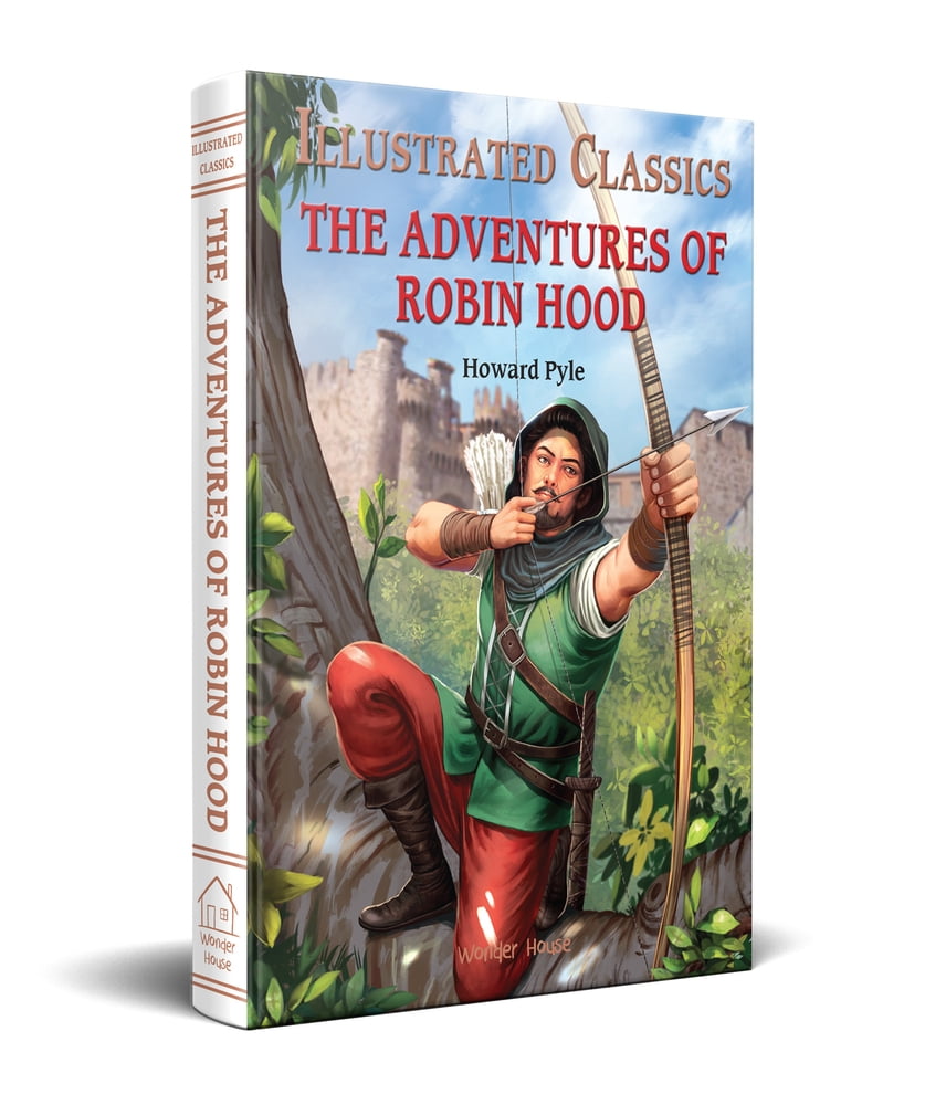 Illustrated Classics: The Adventures of Robin Hood (Hardcover ...