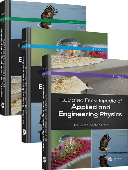 Illustrated Encyclopedia of Applied and Engineering Physics, Three ...