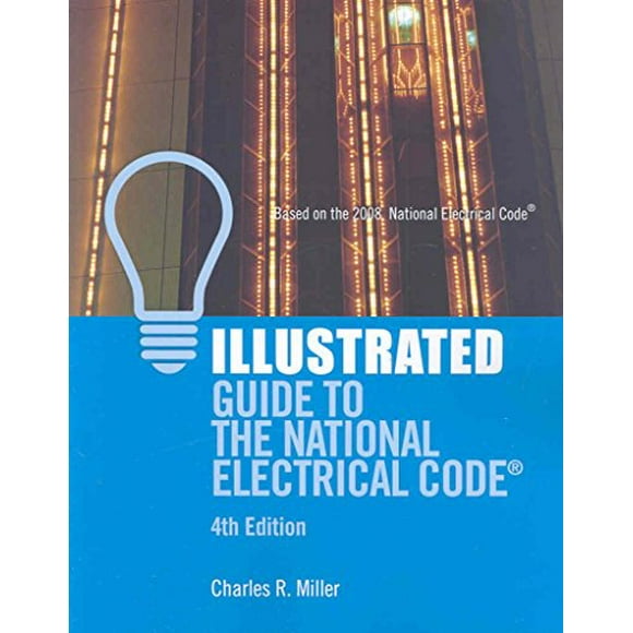 Illustrated Guide National Electrical Code