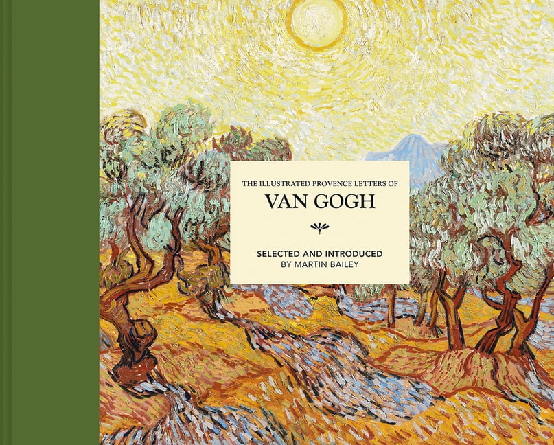 Illustrated Provence Letters of Van Gogh (Hardcover) - Walmart.com