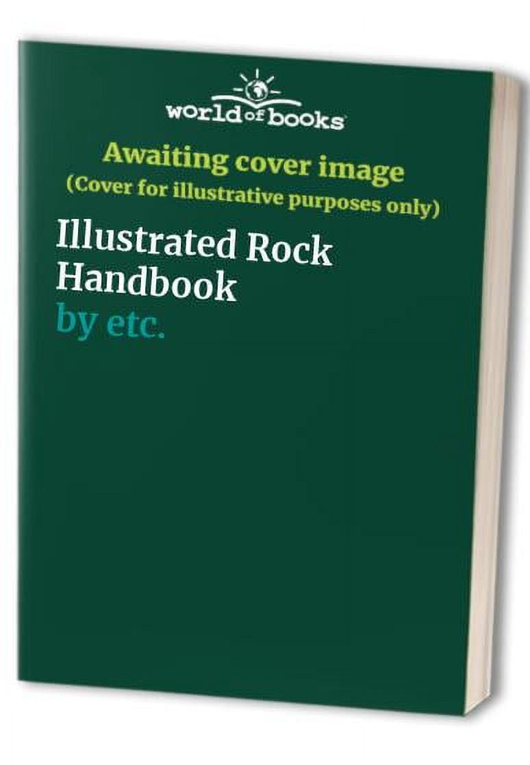 Pre-Owned Illustrated Rock Handbook Hardcover - Walmart.com