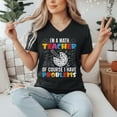 Im A Math Teacher Of Course I Have Problems Shirt Funny Pi Day Tee STEM ...