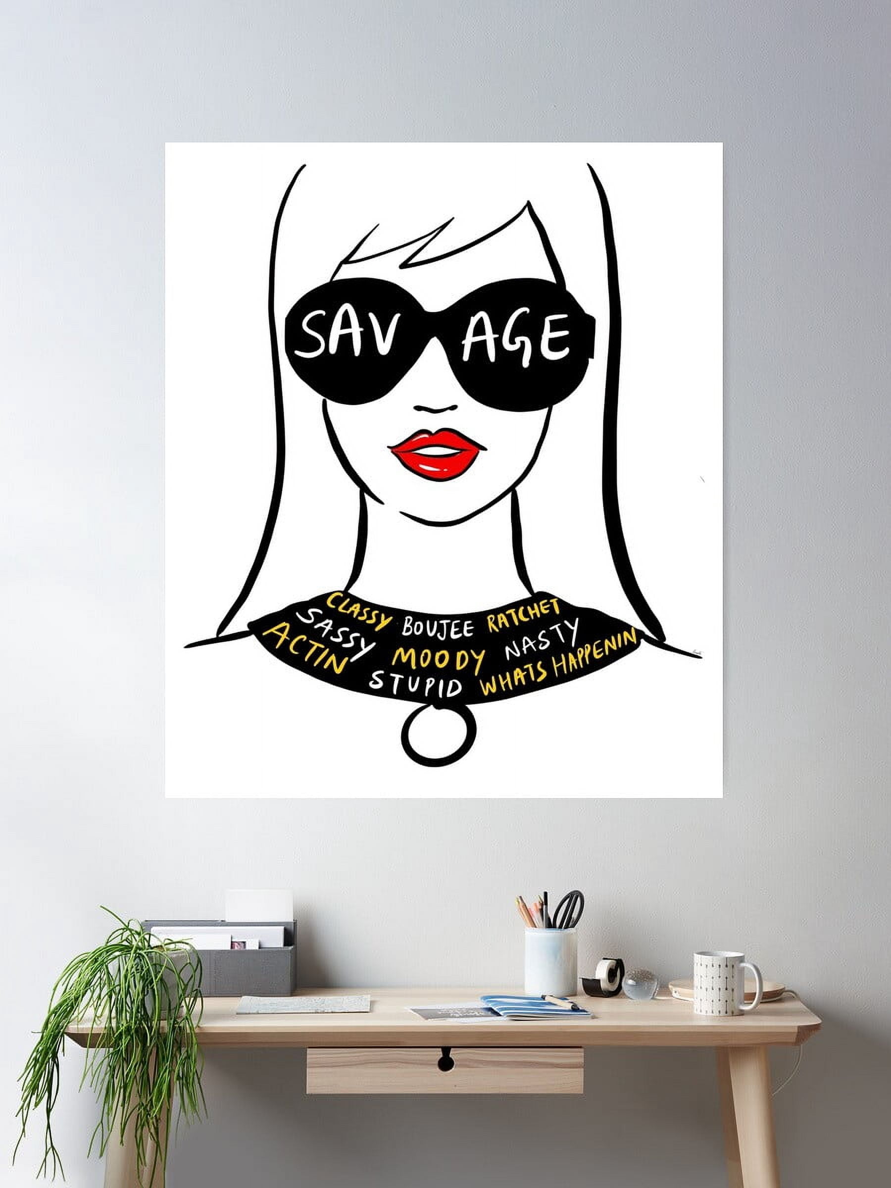 Im A Savage Poster Wall Art, Modern Wall Decor For Living Room Bedroom ...