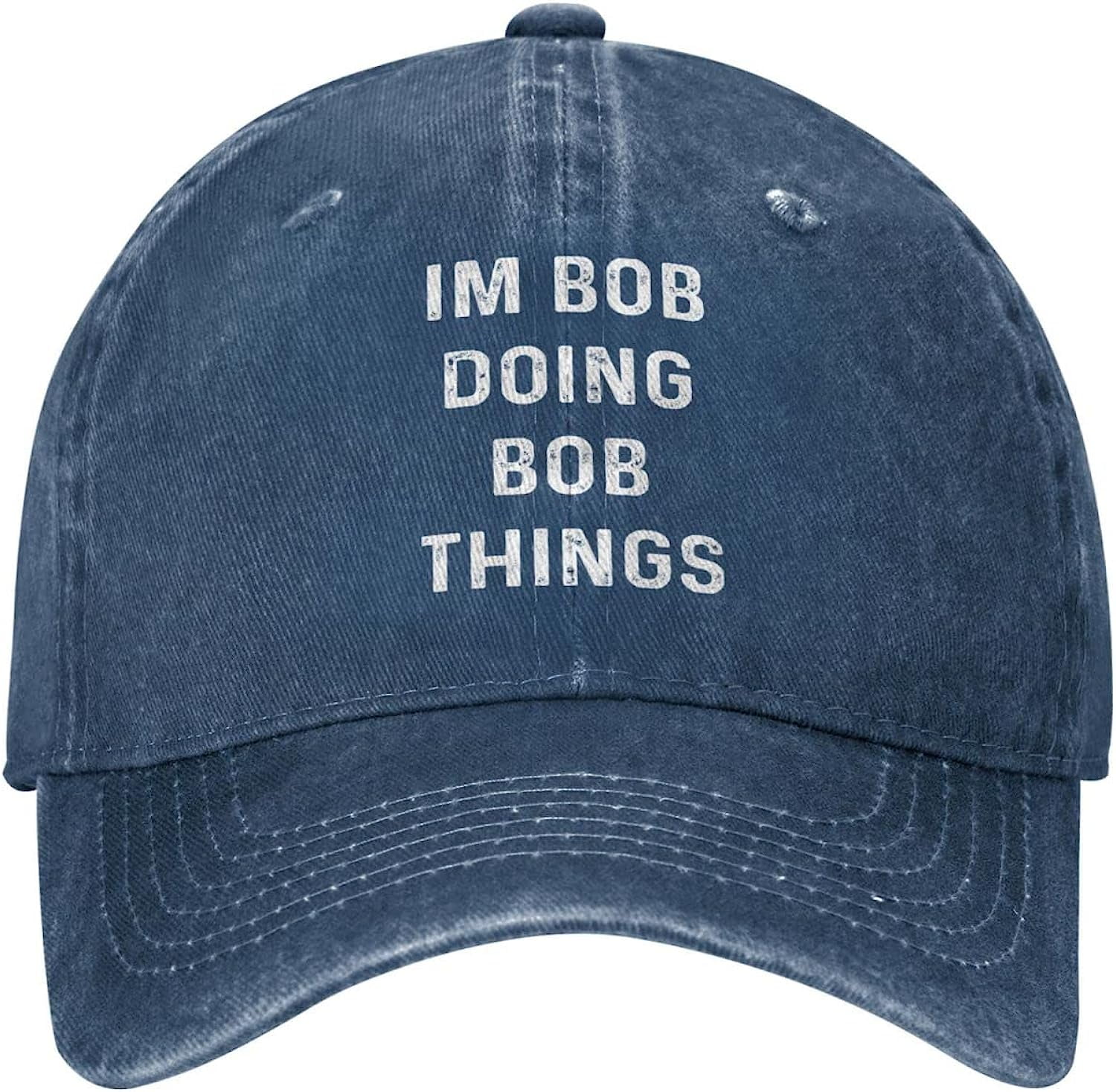 Im Bob Doing Bob Things Hat Men Dad Hats Trendy Hat - Walmart.com