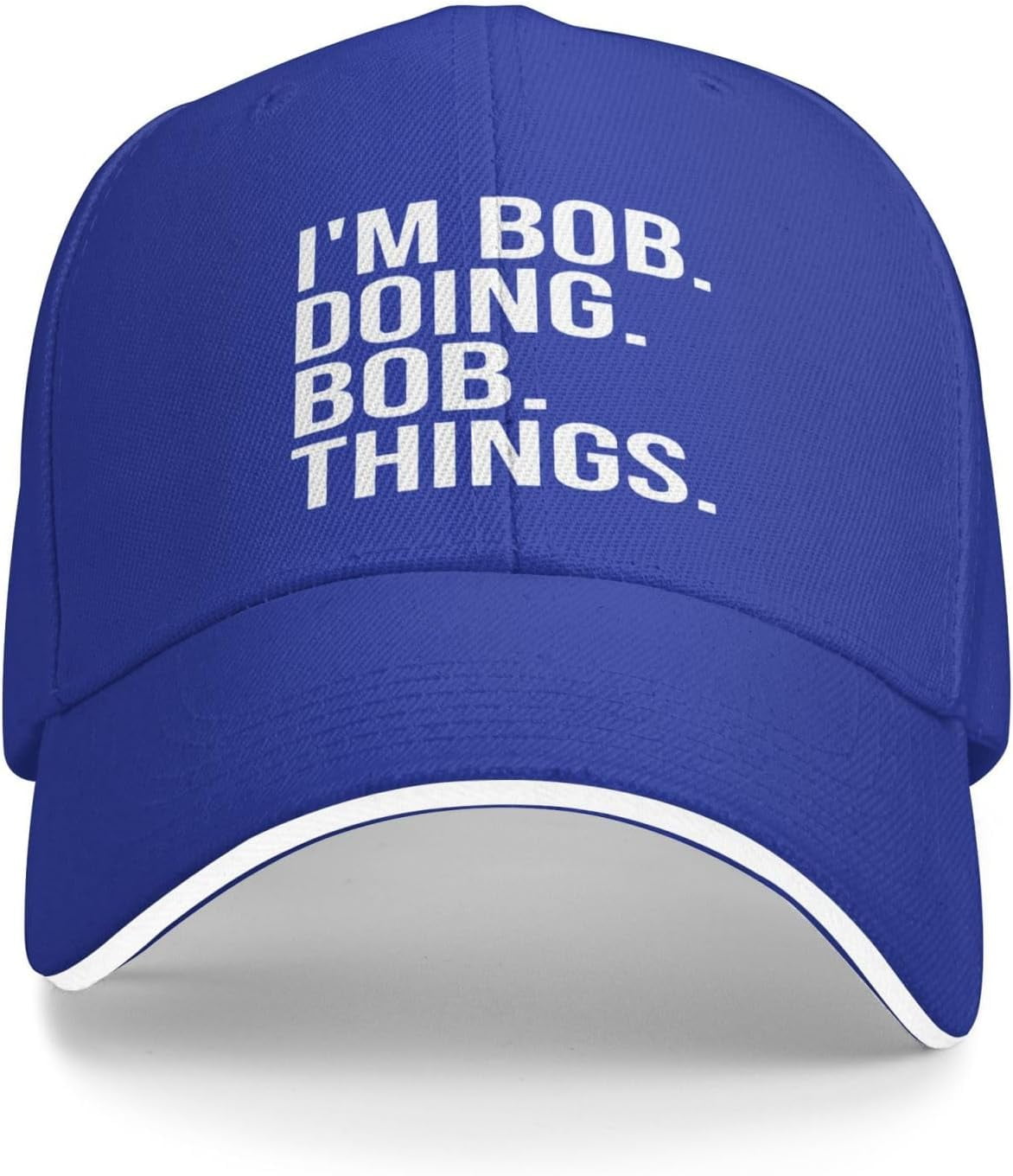 Im-Bob-Doing-Bob-Things Trucker Hat Baseball Cap Funny Outdoor Travel ...