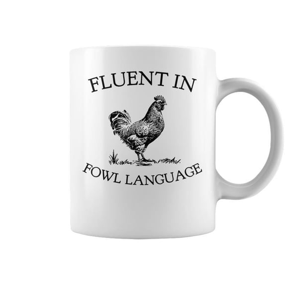 Im Fluent In Fowl Language Chicken Coffee Mugs - Walmart.com