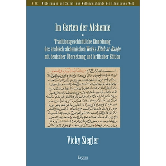 Im Garten Der Alchemie: Traditionsgeschichtliche Einordnung Des ...