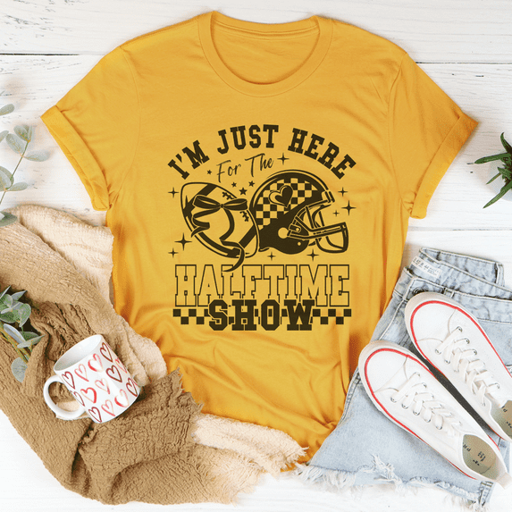 Im Just Here For The Halftime Show Tee Black Heather S Peachy Sunday T ...