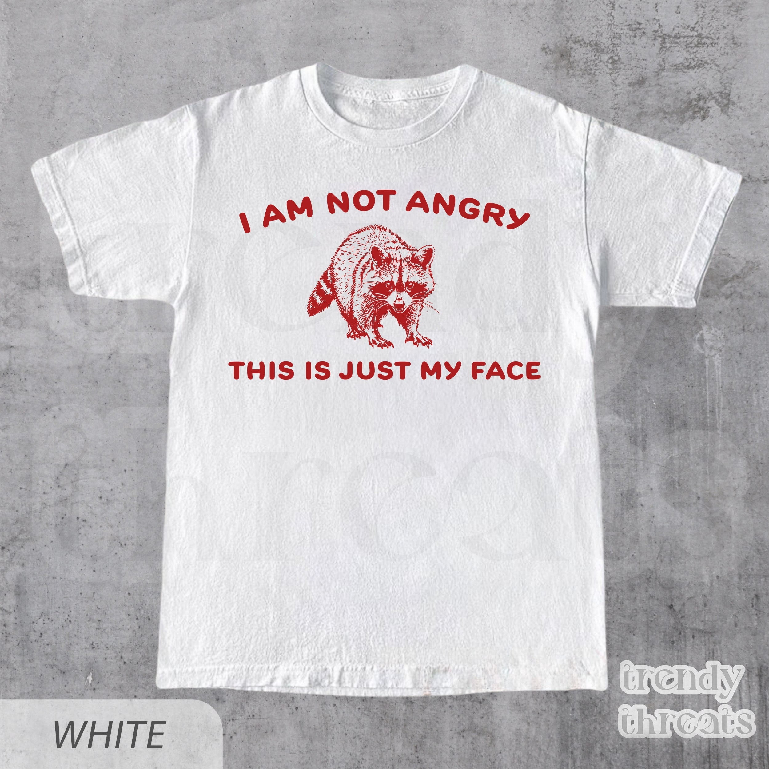 Im Not Angry Its Just My Face Shirt, Funny Retro Raccoon Tee, Sarcastic ...