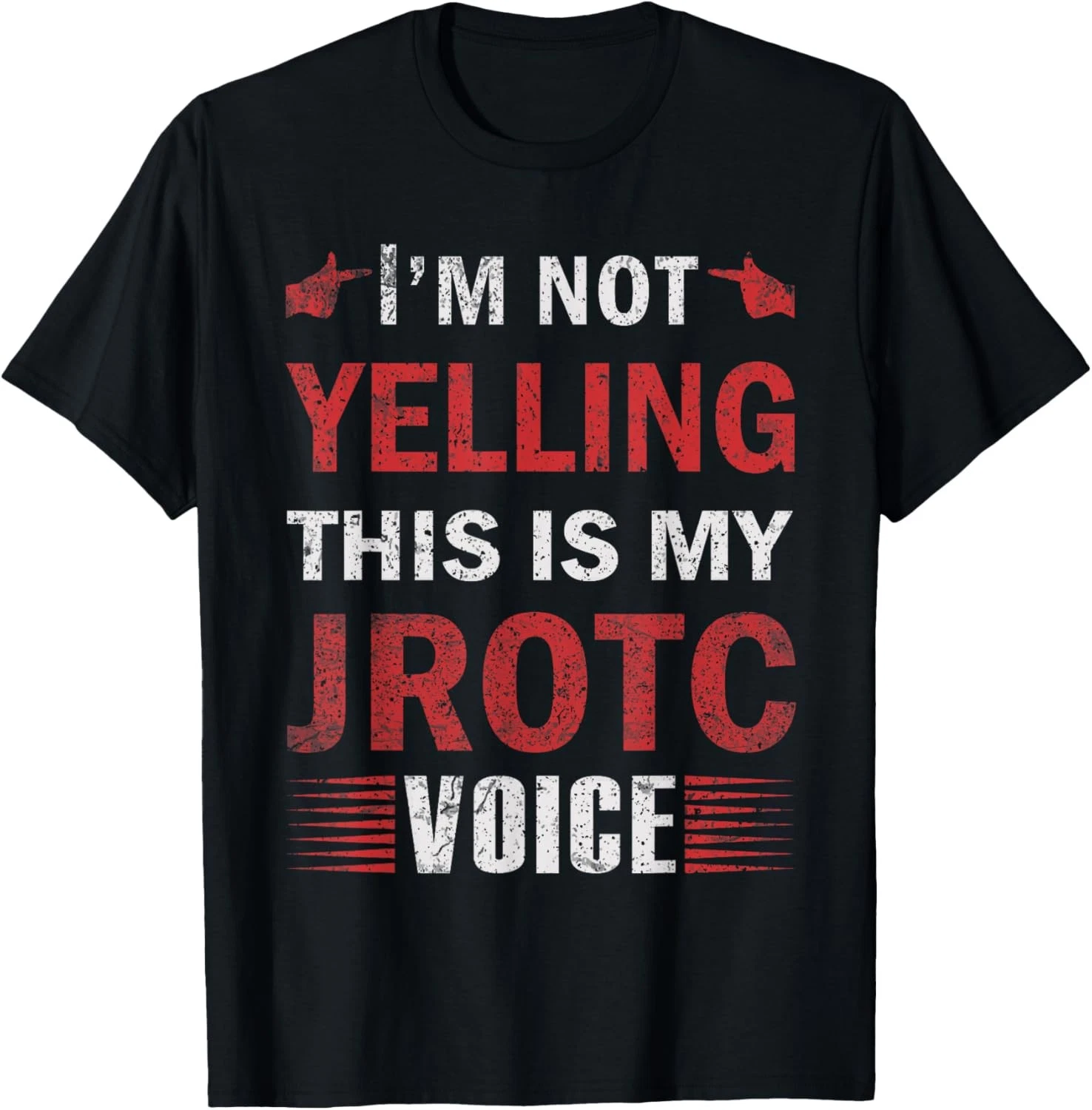 Im Not Yelling This Is My JROTC Voice Junior ROTC Humor Graphic Unisex ...