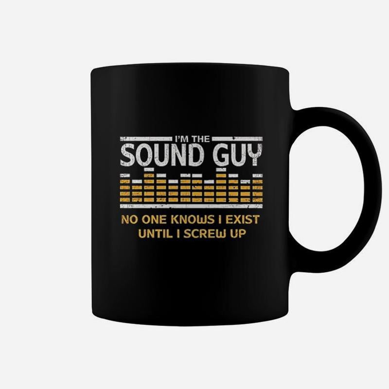 Im The Sound Guy Funny Audio Engineer Coffee Mug - Walmart.com