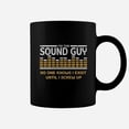 Im The Sound Guy Funny Audio Engineer Coffee Mug - Walmart.com