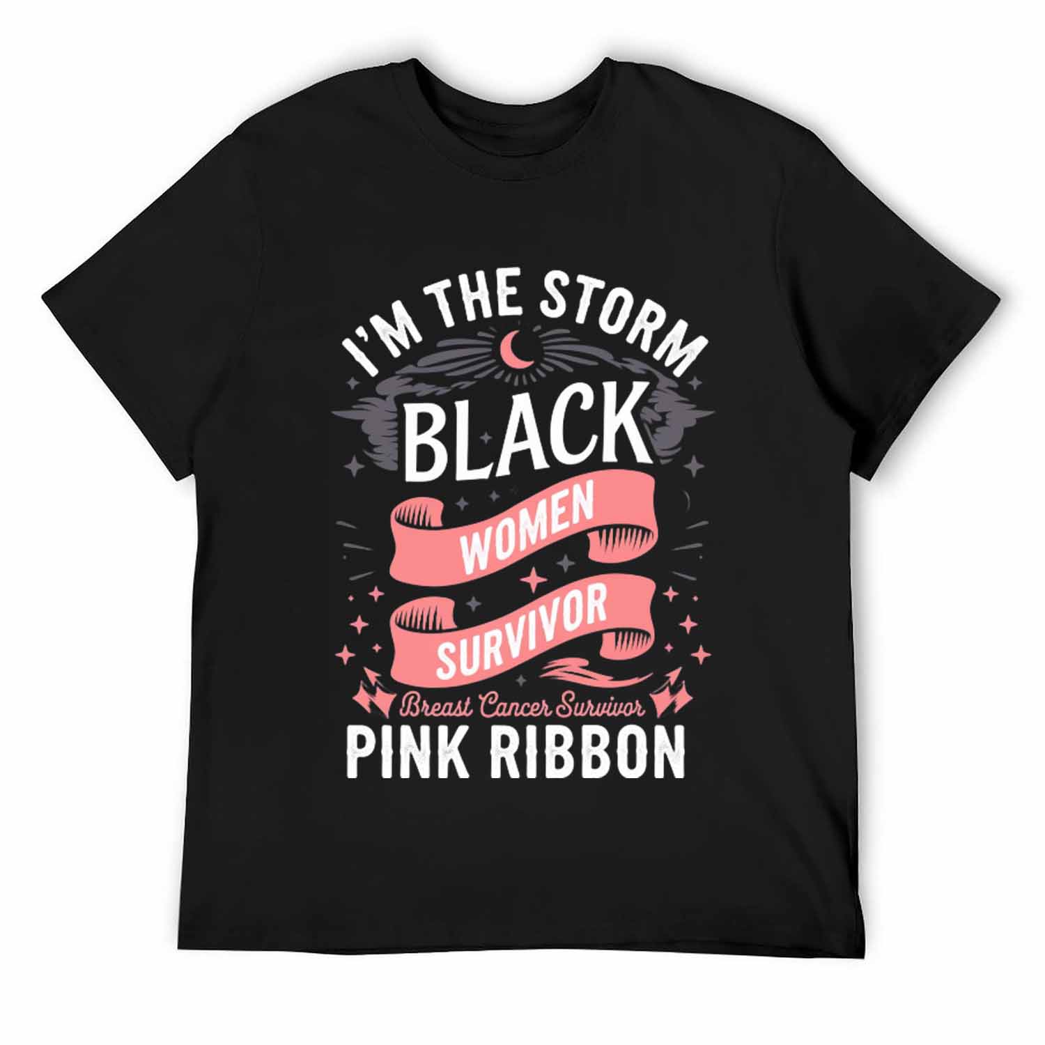 Im The Storm Black Women Breast Cancer Survivor Pink Ribbon This Is My ...