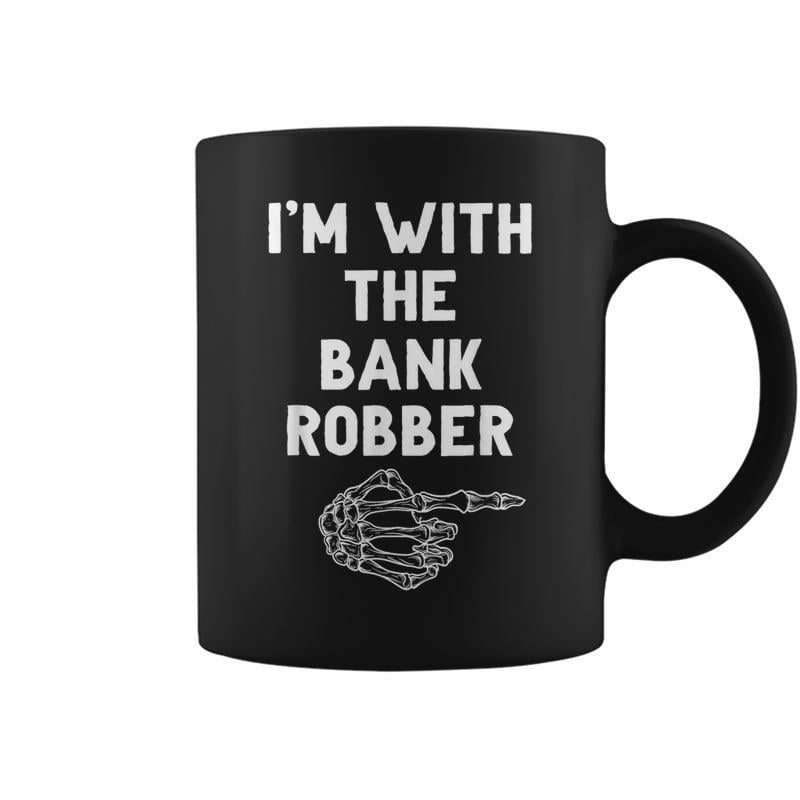 Im With The Bank Robber Costume Matching Halloween Coffee M - Walmart.com