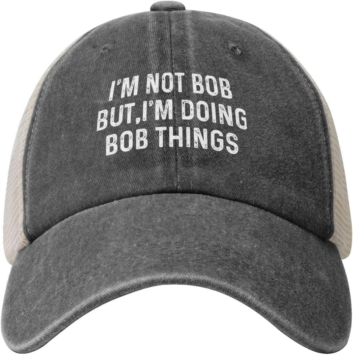 ImBob But Im Doing Bob Things Cap Mesh Cotton Hat - Walmart.com