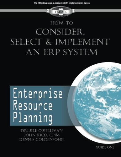 Pre-Owned How to Consider, Select and Implement an ERP System (IMAE ...