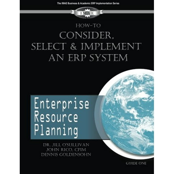 Pre-Owned How to Consider, Select and Implement an ERP System (IMAE ...