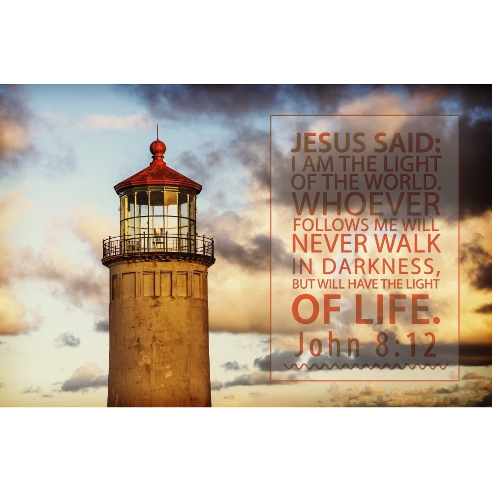 Image Of A Lighthouse Under A Sky Of Glowing Clouds And A Scripture From John 8:12 Poster Print ...