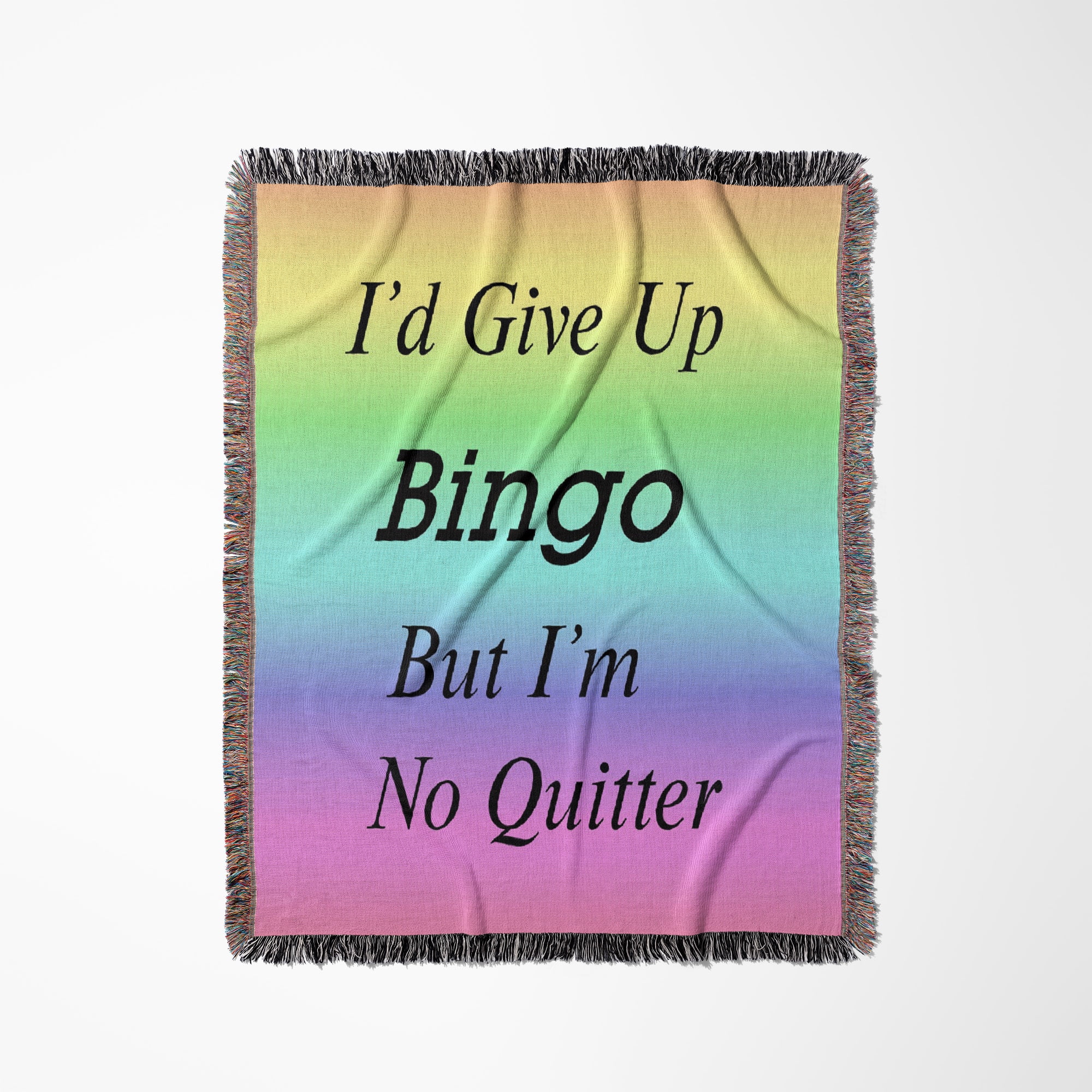 Image Of Give Up Bingo But No Quitter On Bright Gradient Colors, Woven ...