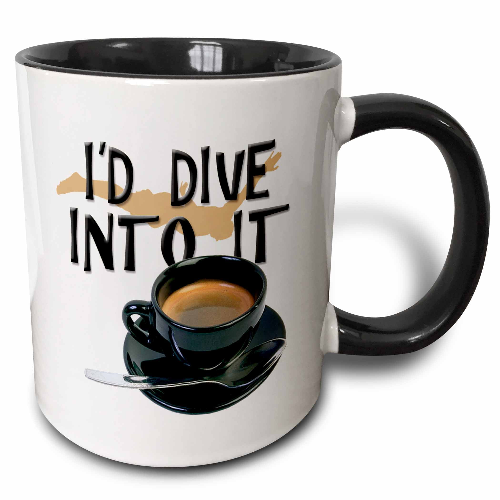 3drose, Image of Words Id Dive into It, 11oz Two-tone Black Mug ...