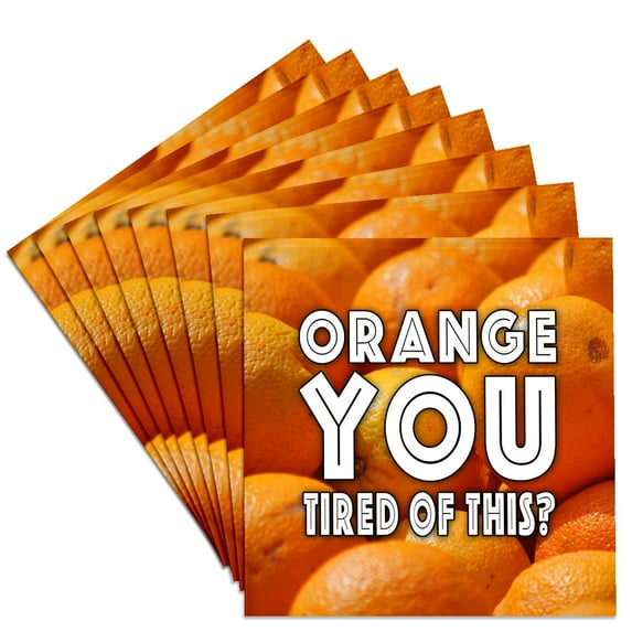 3drose, Image of Words Orange You Tired of This on Oranges Background ...