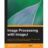 Image Processing with Imagej (Paperback) - Walmart.com