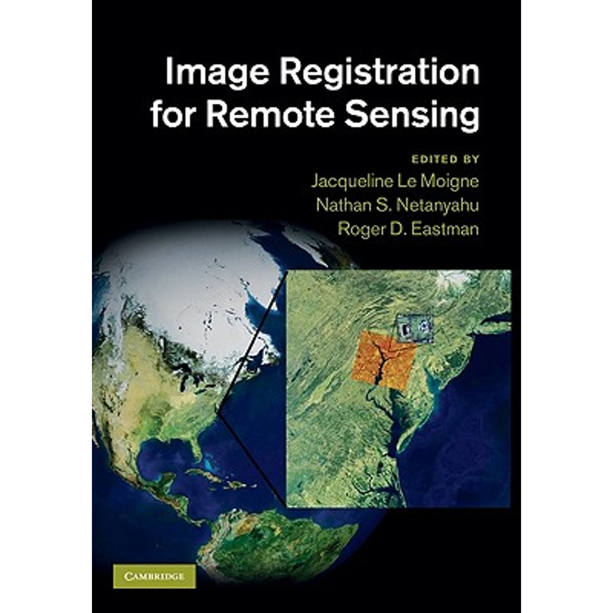 Pre-Owned Image Registration for Remote Sensing (Hardcover ...