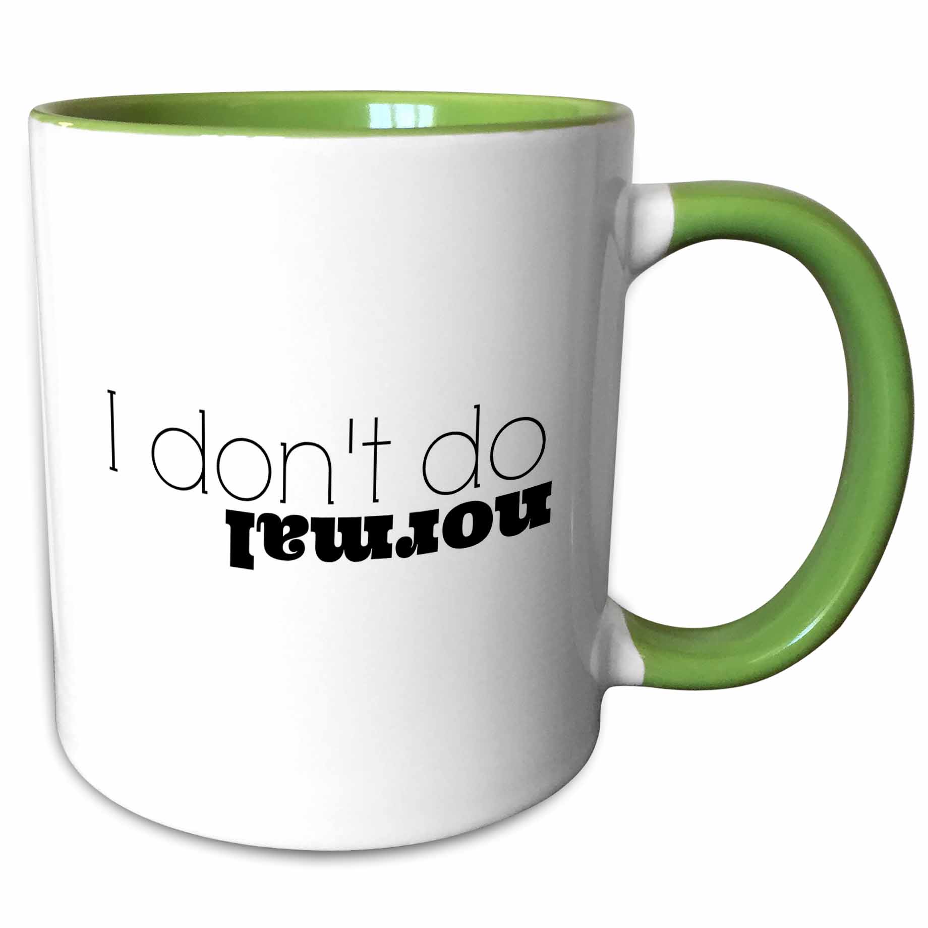 Image of I Dont Do Normal Quote 15oz Two-Tone Green Mug mug-303612-12 ...