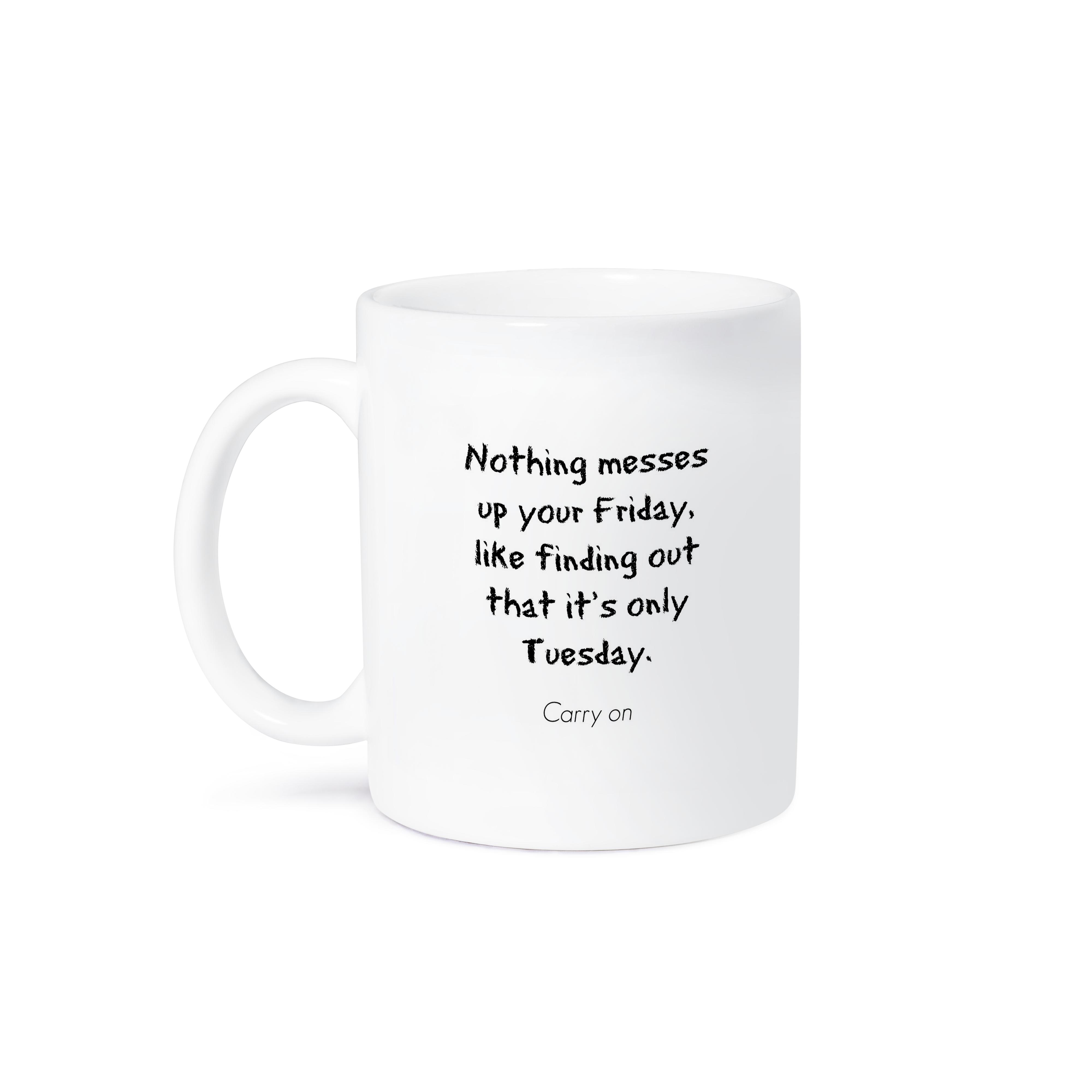 3dRose, Image of Nothing Messes Up Your Friday Like Finding Out Its ...