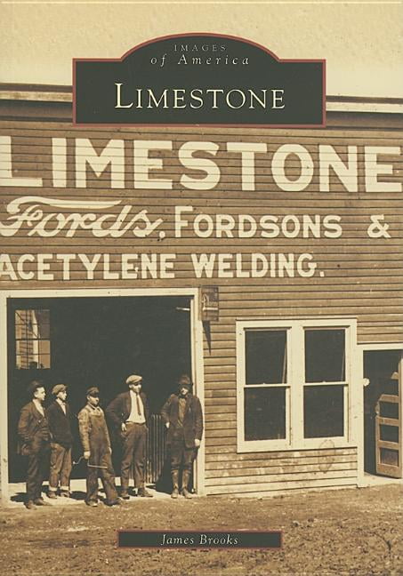 Images of America: Limestone (Paperback) - Walmart.com