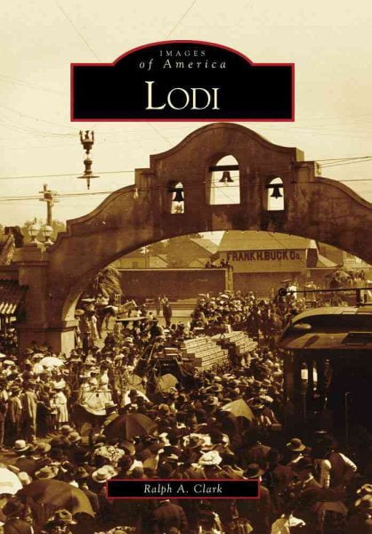 Images of America: Lodi (Paperback) - Walmart.com