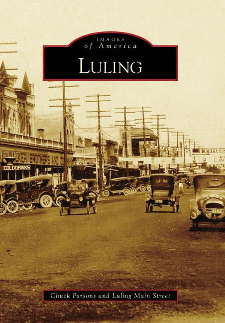 Images of America: Luling (Paperback) - Walmart.com