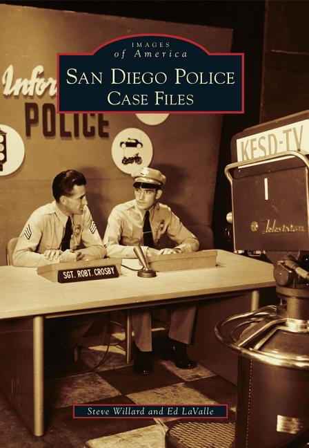 Images of America: San Diego Police: Case Files (Paperback) - Walmart ...