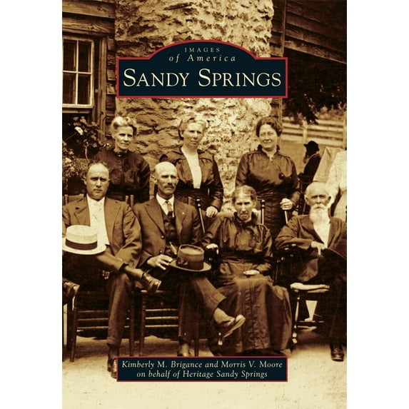 Images of America: Sandy Springs (Paperback) - Walmart.com