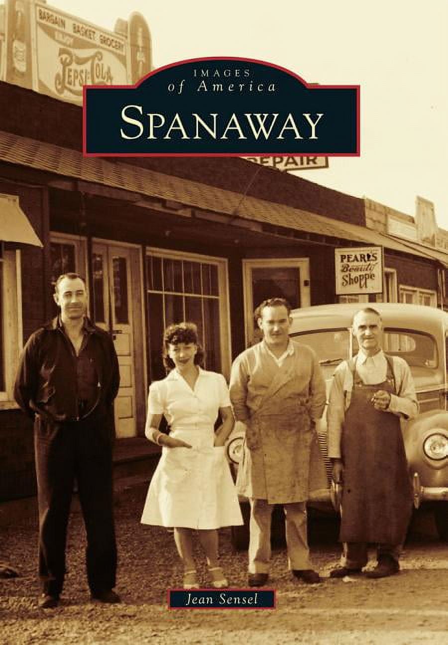 Images of America: Spanaway (Paperback) - Walmart.com