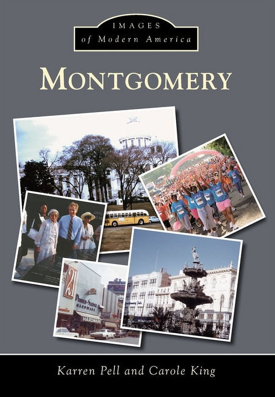 Images of Modern America: Montgomery (Paperback) - Walmart.com