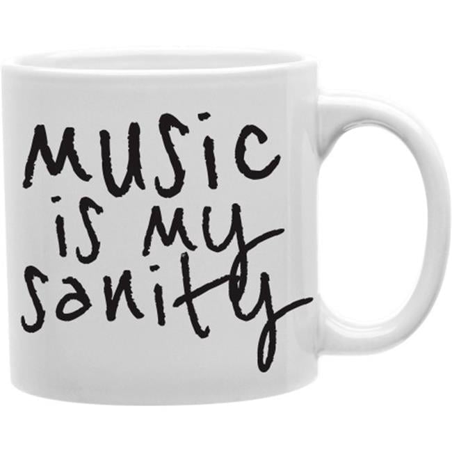 Imaginarium Goods CMG11-IGC-SANITY Music Is My Sanity 11 oz Ceramic ...