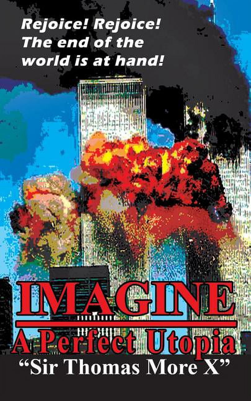 Imagine : A Perfect Utopia (Paperback) - Walmart Business Supplies