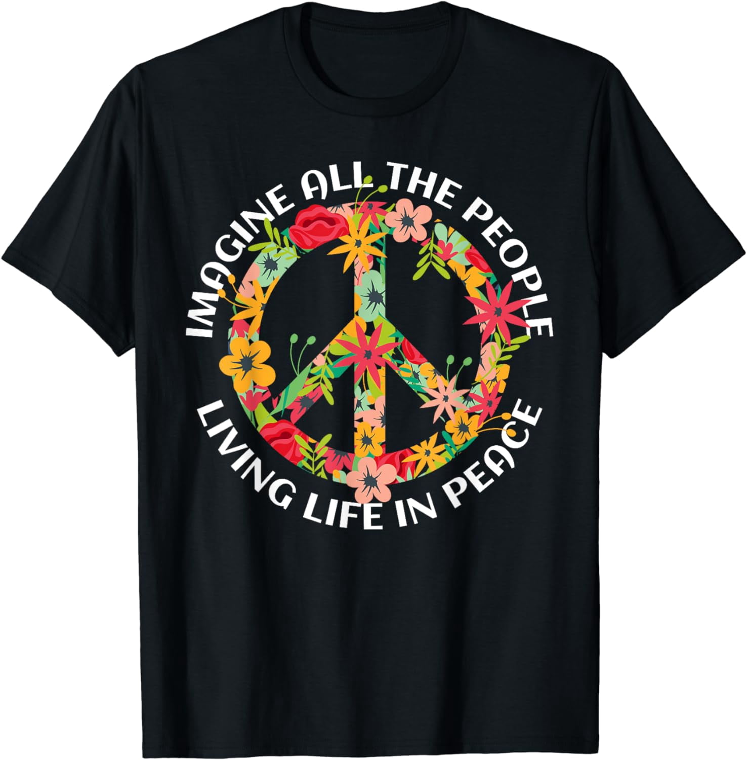 Imagine All The People Living Life In Peace T-Shirt - Walmart.com