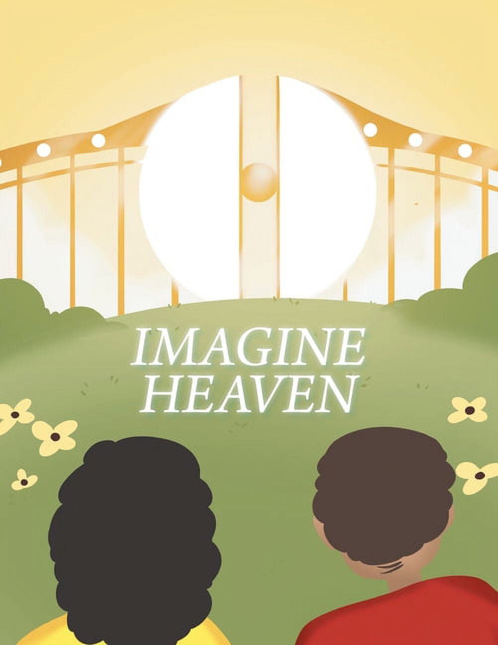 Imagine Heaven (Paperback) - Walmart.com