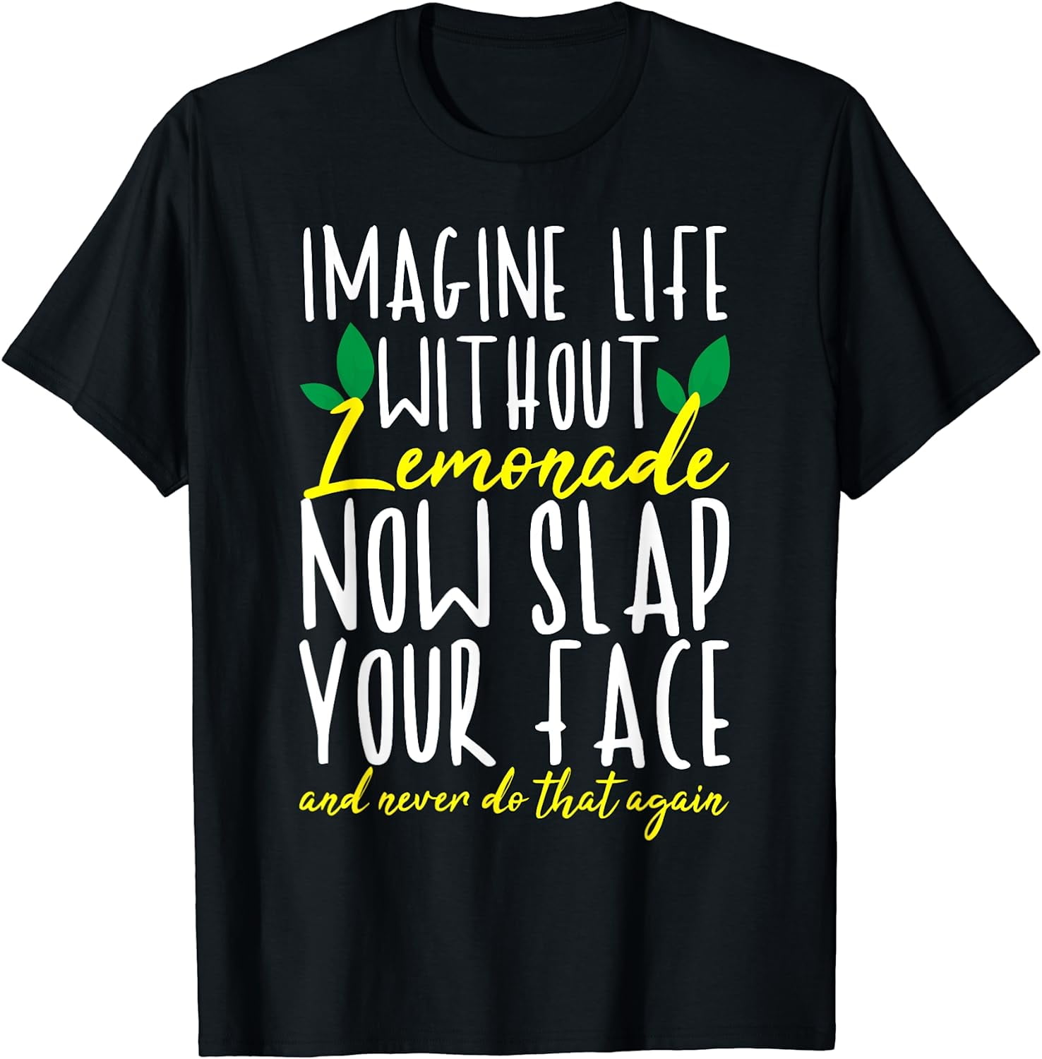 Imagine Life Without Lemonade Funny Lemonade Stand T-Shirt - Walmart.com
