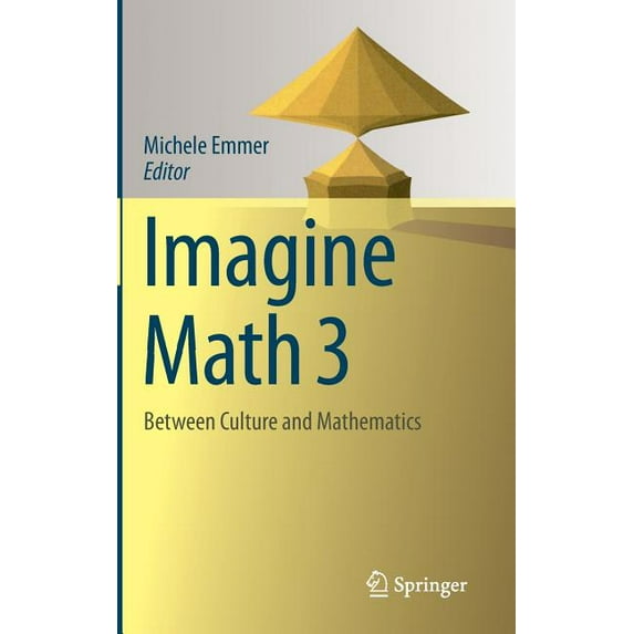 Imagine Math 3: Between Culture and Mathematics (Hardcover) - Walmart.com