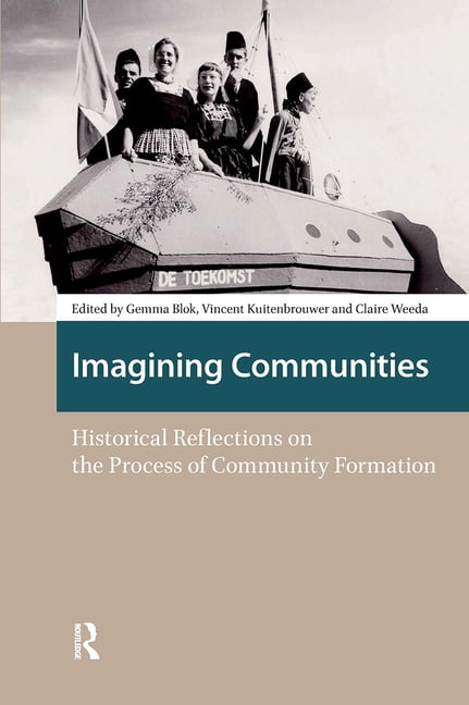 Heritage and Memory Studies Imagining Communities: Historical ...