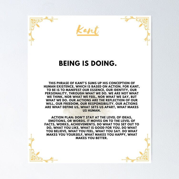 Immanuel Kant: Being Is Doing, Thinking Is Acting Poster- Unframed ...